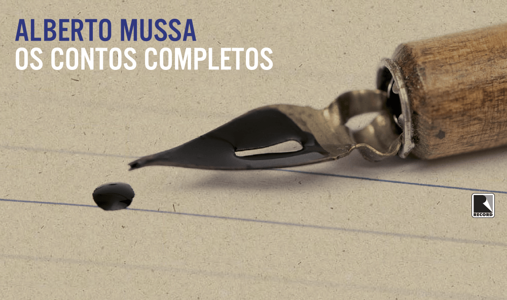 “Os contos completos”, de Alberto Mussa - Grupo Editorial Record