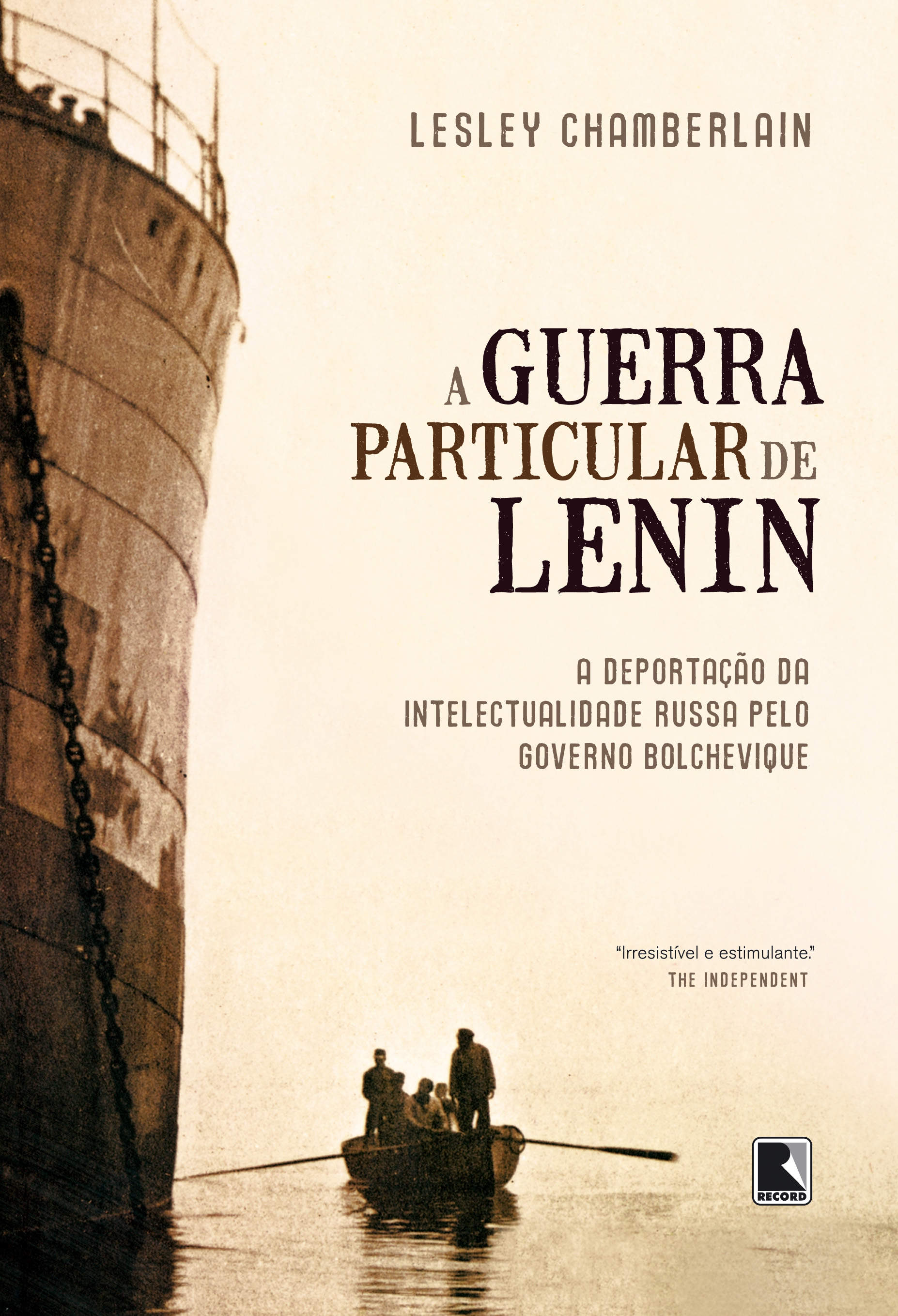 A guerra particular de Lenin - Grupo Editorial Record