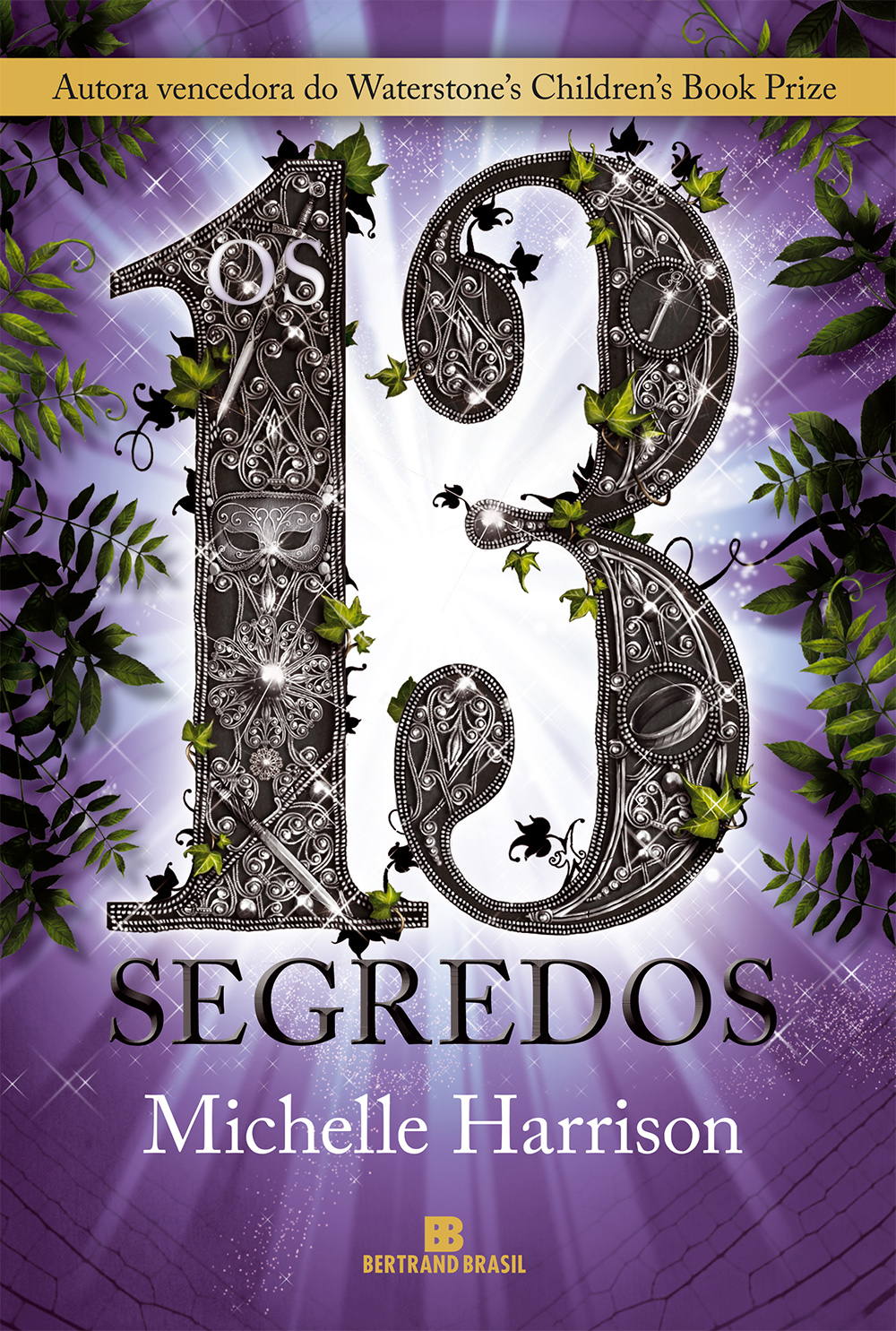 Os 13 segredos (Vol. 3) - Grupo Editorial Record