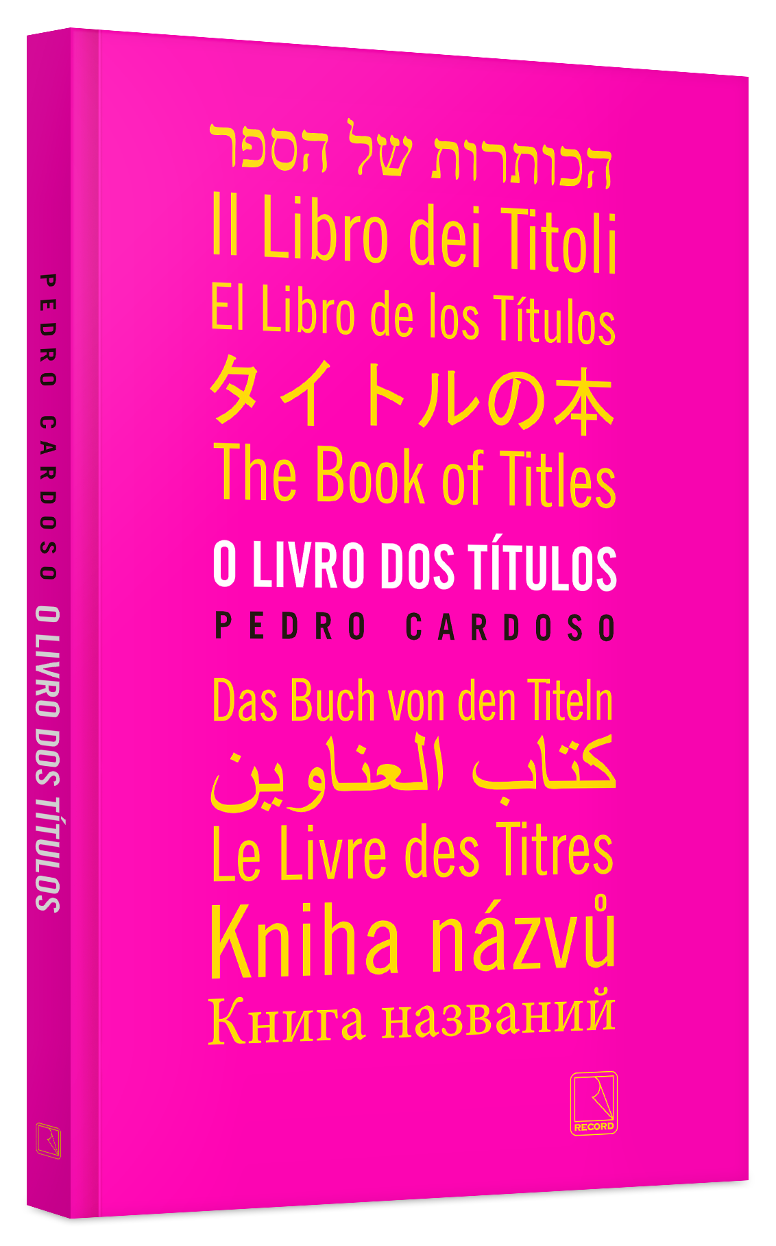 O livro dos títulos - Grupo Editorial Record