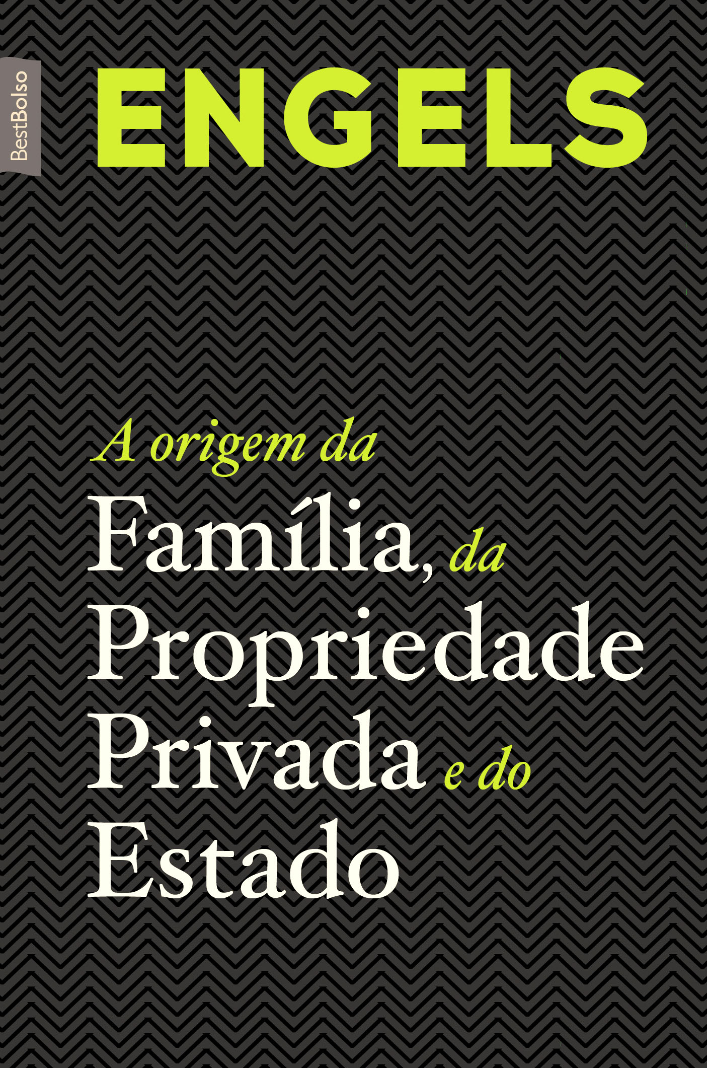 A origem da família, da Propriedade Privada e do Estado (edição de ...