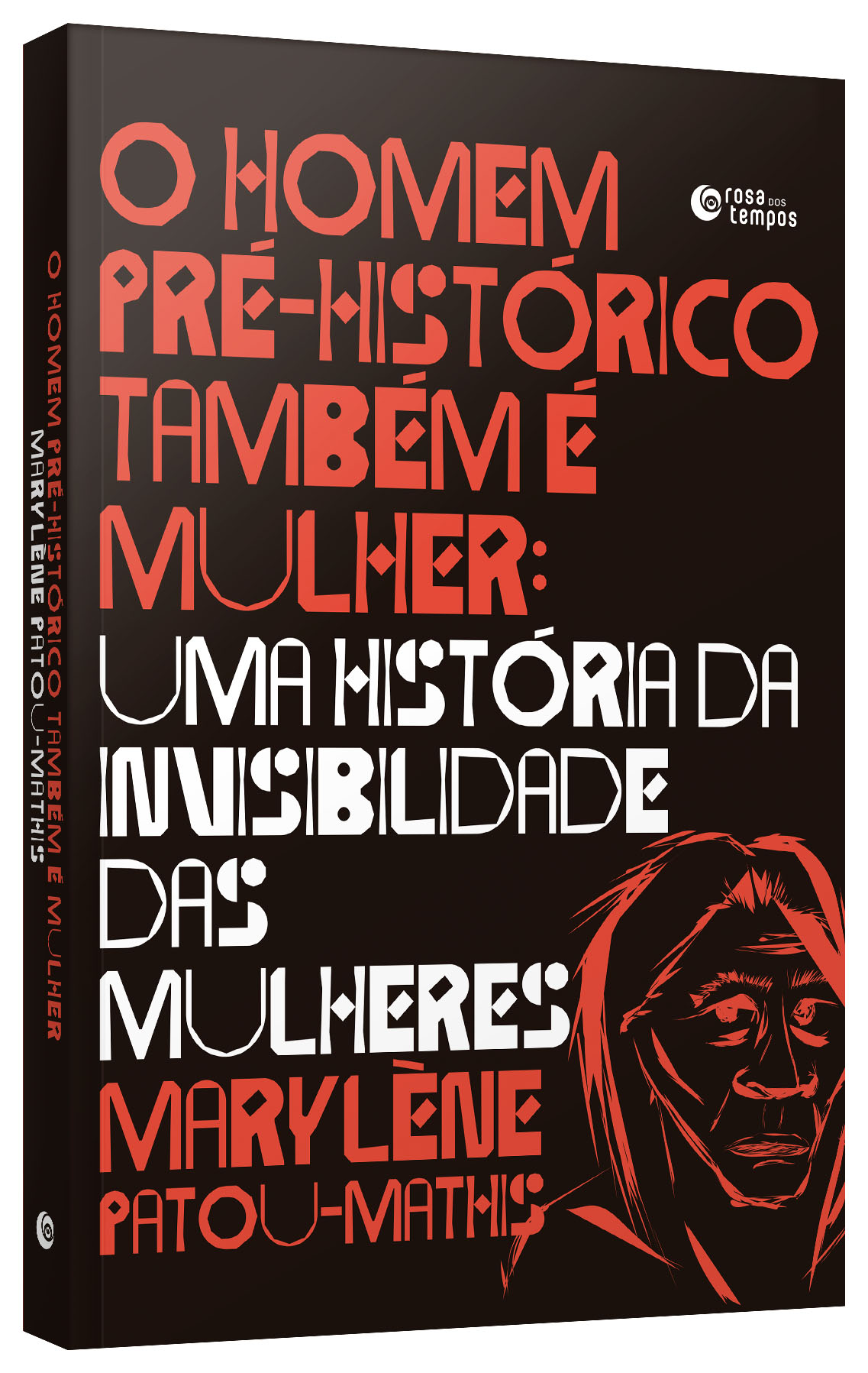 O homem pré-histórico também é mulher - Grupo Editorial Record