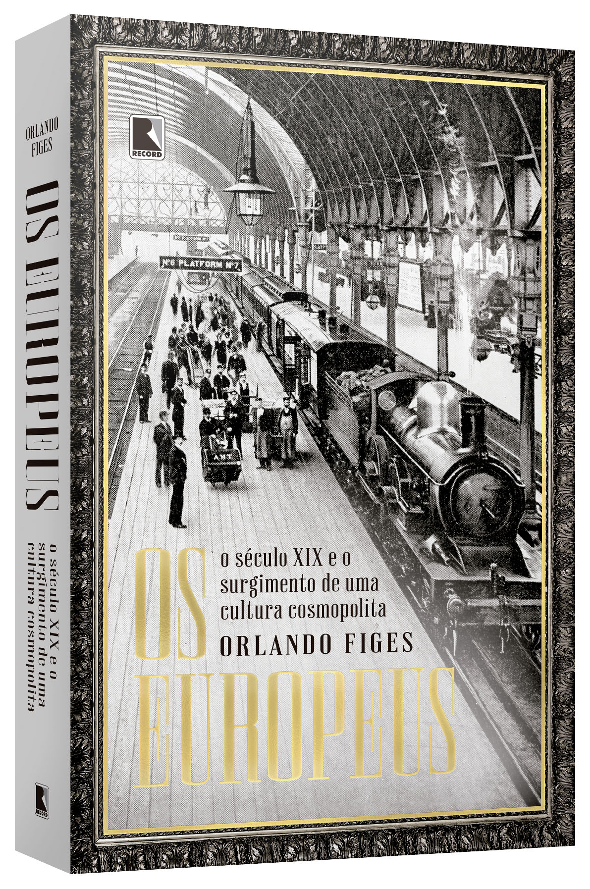 Os europeus: O século XIX e o surgimento de uma cultura cosmopolita ...