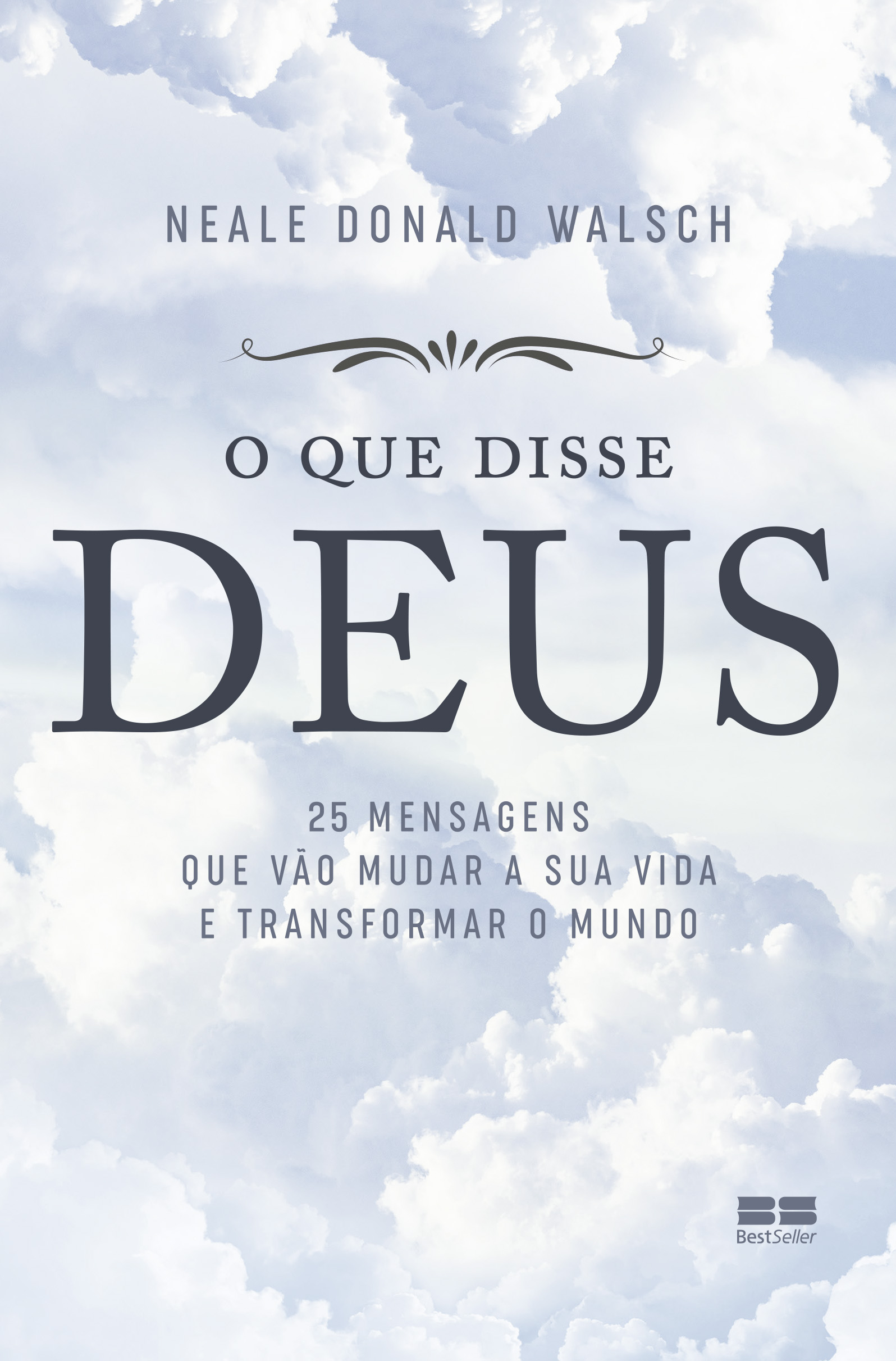 O que disse Deus - Grupo Editorial Record